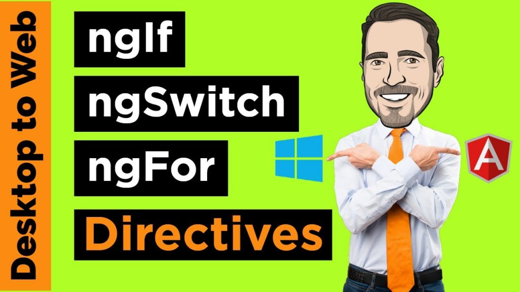 Desktop to Web: ngIf, ngSwitch, and ngFor Structural Directives in ... Desktop to Web: ngIf, ngSwitch, and ngFor Structural Directives in ...
