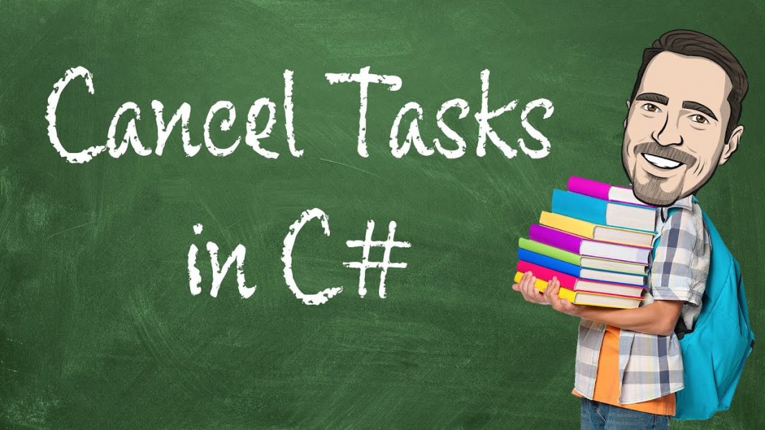 How To Cancel Tasks In C Using Cancellationtokensource And Cancellationtoken Brian Lagunas